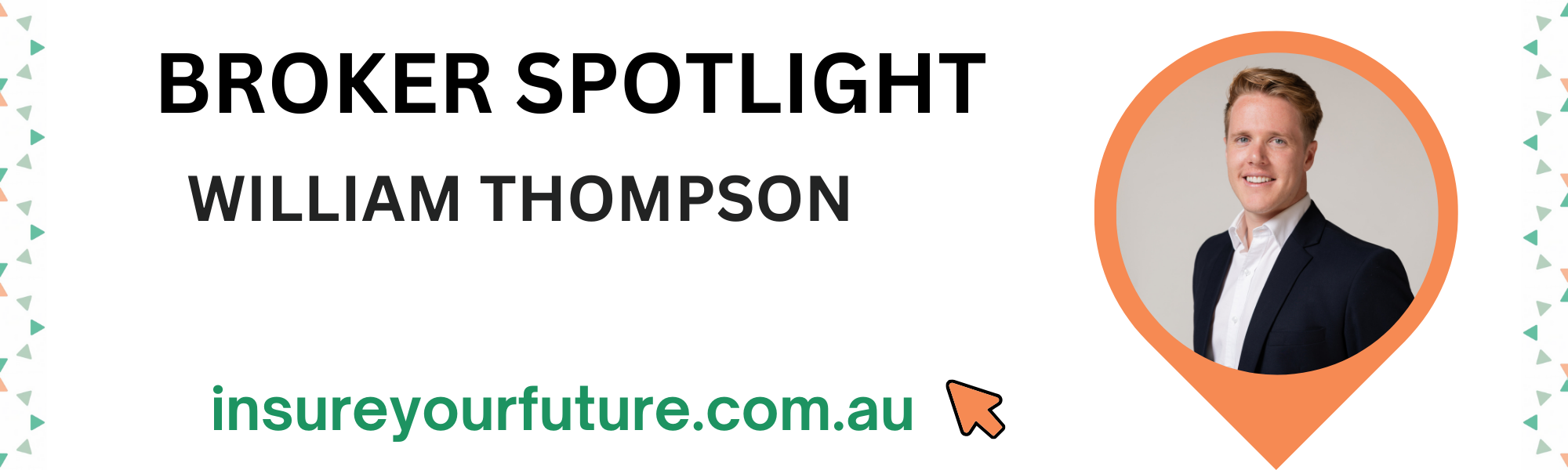 Broker Spotlight: Meet Will Thompson